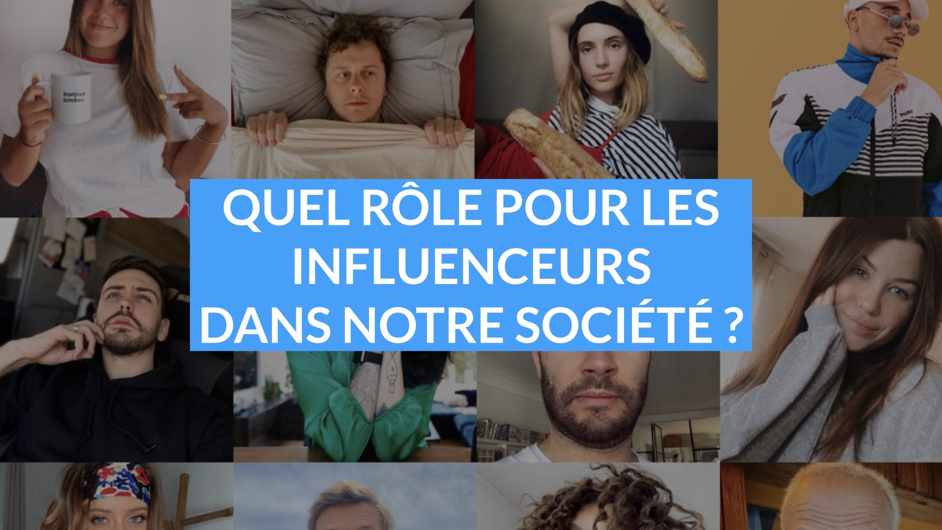 Quel Rôle Pour Les Influenceurs Dans Notre Société Waldo Agence D